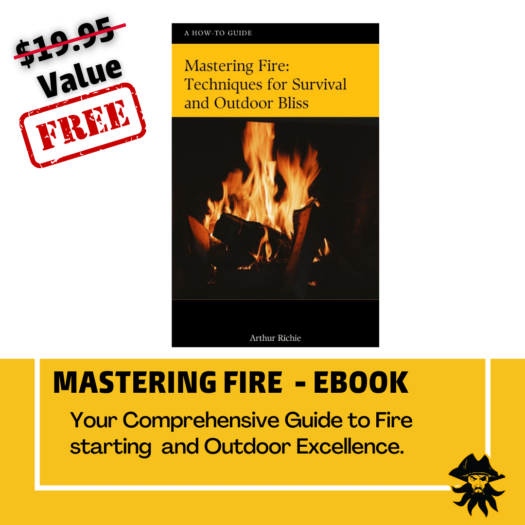 Mastering Fire: Techniques for Survival and Outdoor Bliss E-Book – Overland Addict